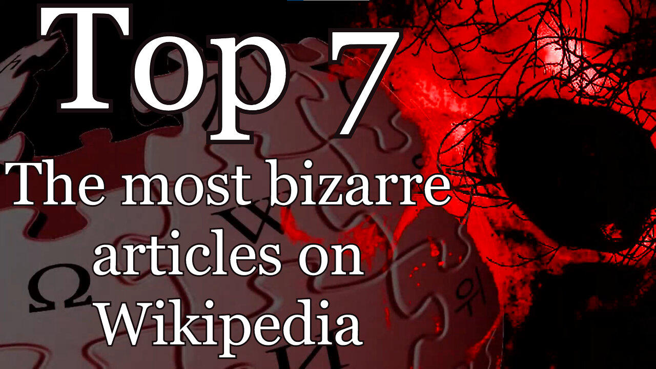 The 7 most bizarre articles on Wikipedia - One News Page VIDEO