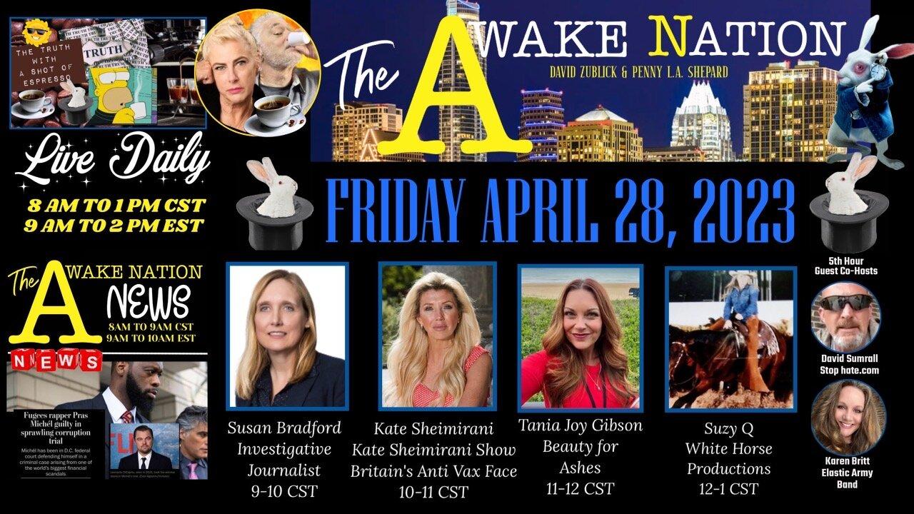 The Awake Nation LIVE 04.28.2023 - One News Page VIDEO