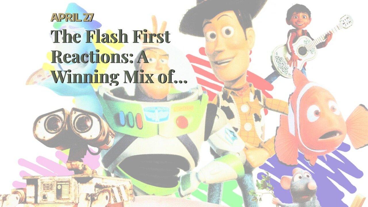 The Flash First Reactions: A Winning Mix of - One News Page VIDEO