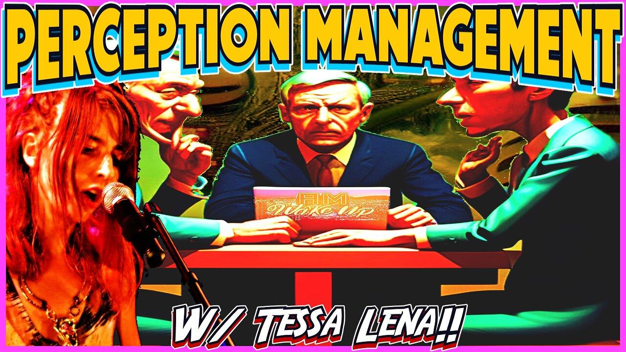 Perception Management w/ Tessa Lena! - One News Page VIDEO