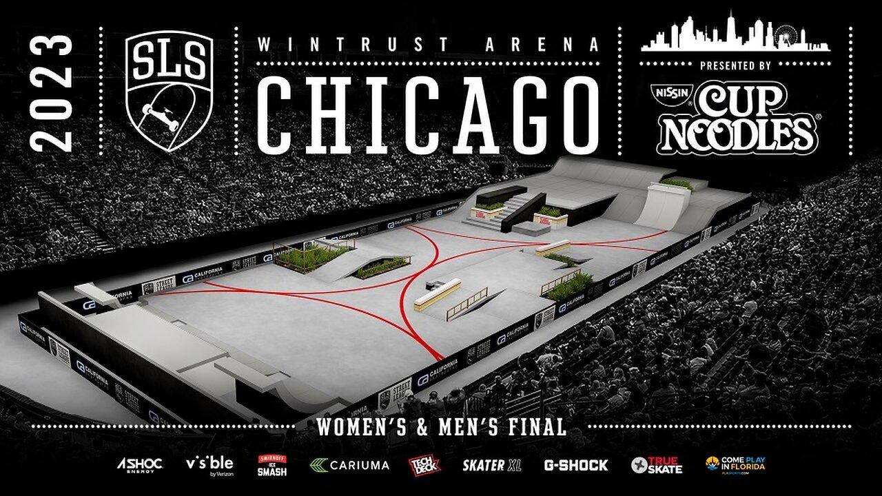 2023 SLS Chicago: Women’s & Men’s Final - One News Page VIDEO