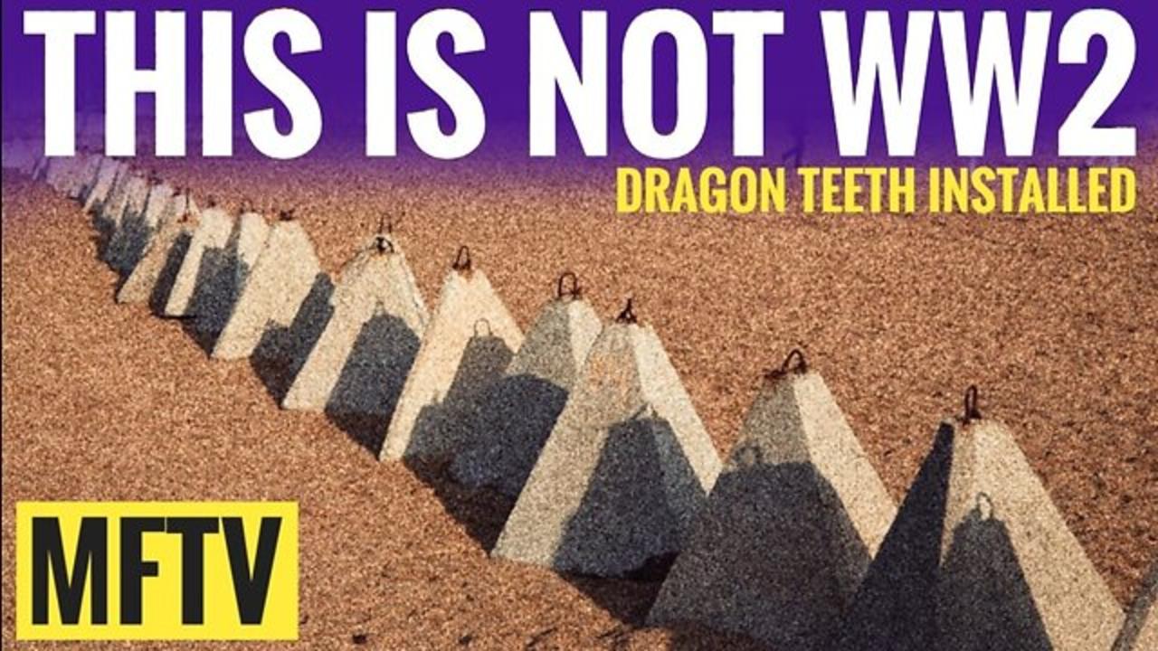 This is Their Border NOW! | Dragon Teeth - One News Page VIDEO
