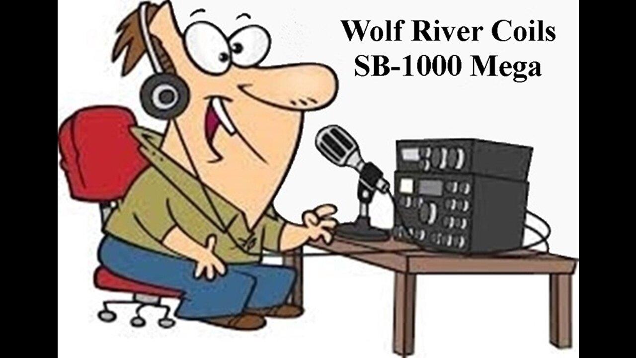 Wolf River Coil Review: SB-1000 Mega - One News Page VIDEO