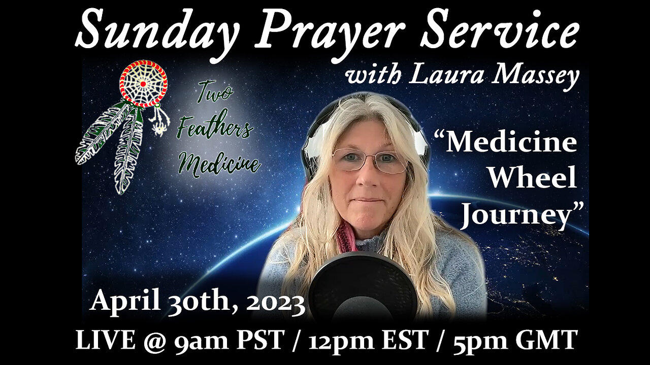 Sunday Prayer Service w/Laura Massey - Medicine - One News Page VIDEO