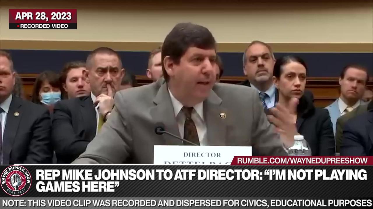 Mike Johnson Grills ATF Director Steven - One News Page VIDEO