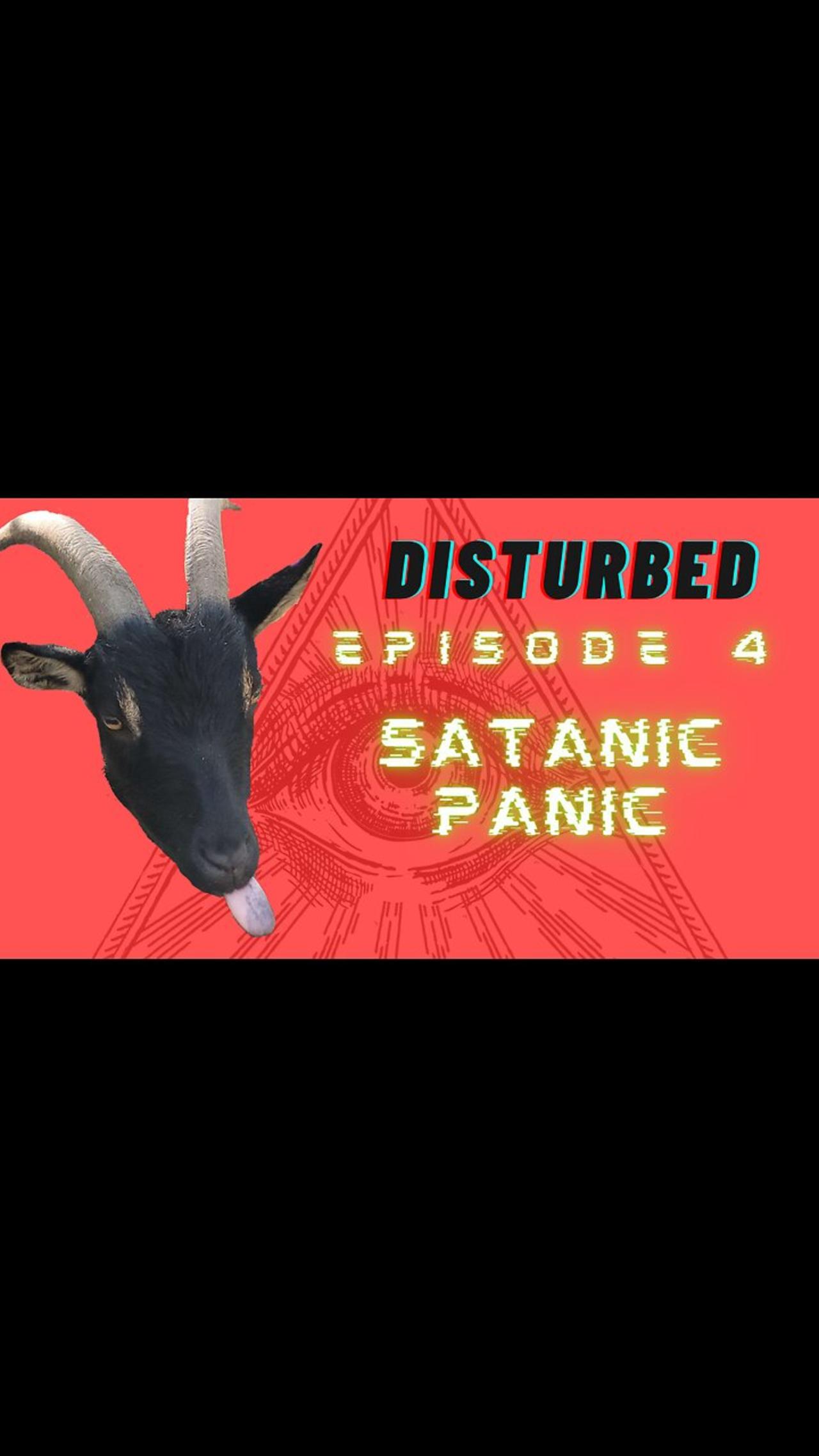 DISTURBED Ep. 4 - Satanic Panic - One News Page VIDEO