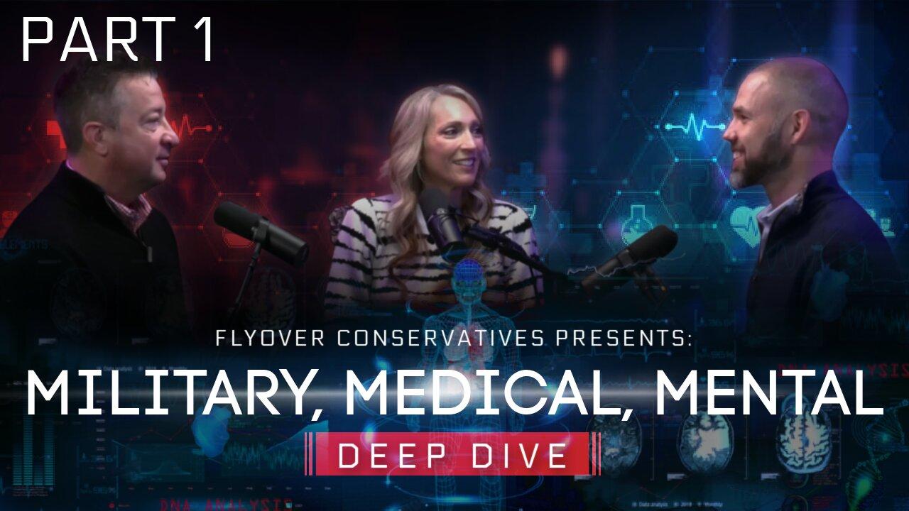 MILITARY, MEDICAL, MENTAL ILLNESS — Deep Dive - One News Page VIDEO