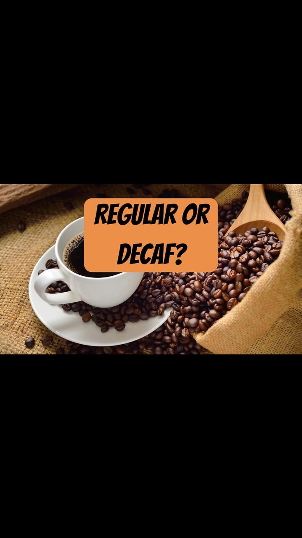 Putting an End to the Debate, Regular or Decaf - One News Page VIDEO