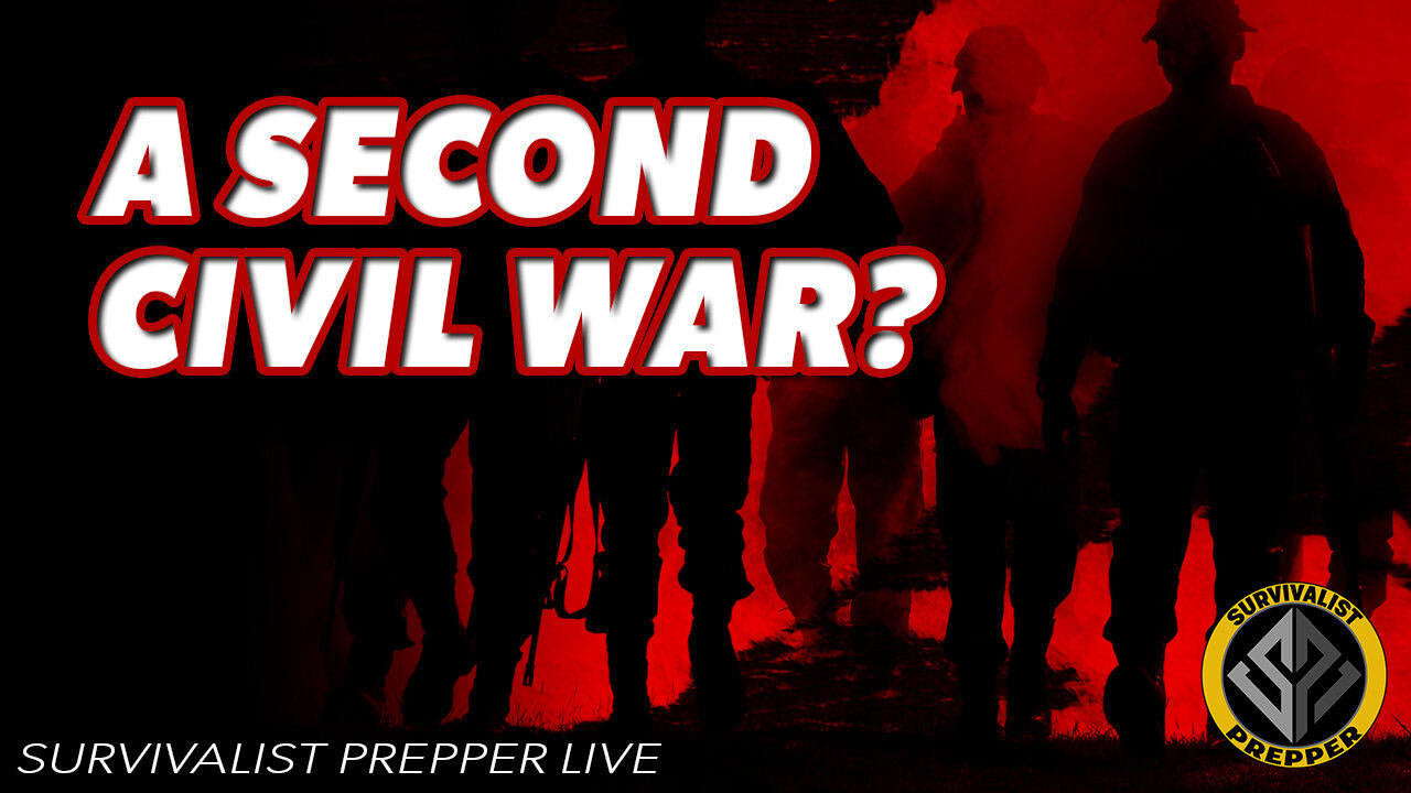 Civil War 2.0 & Multi-Purpose Prepping - One News Page VIDEO