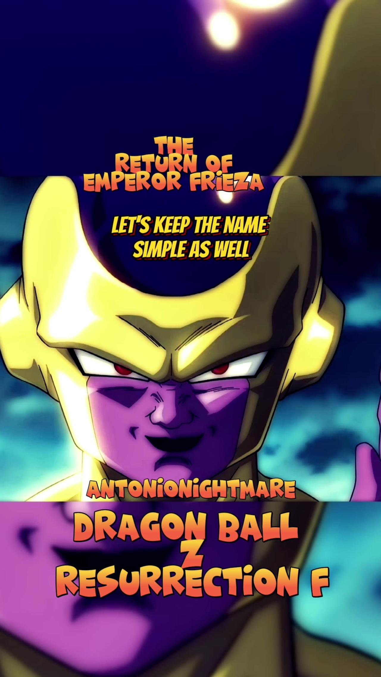 Emperor New Form - Welcome Back Golden Frieza. - One News Page VIDEO
