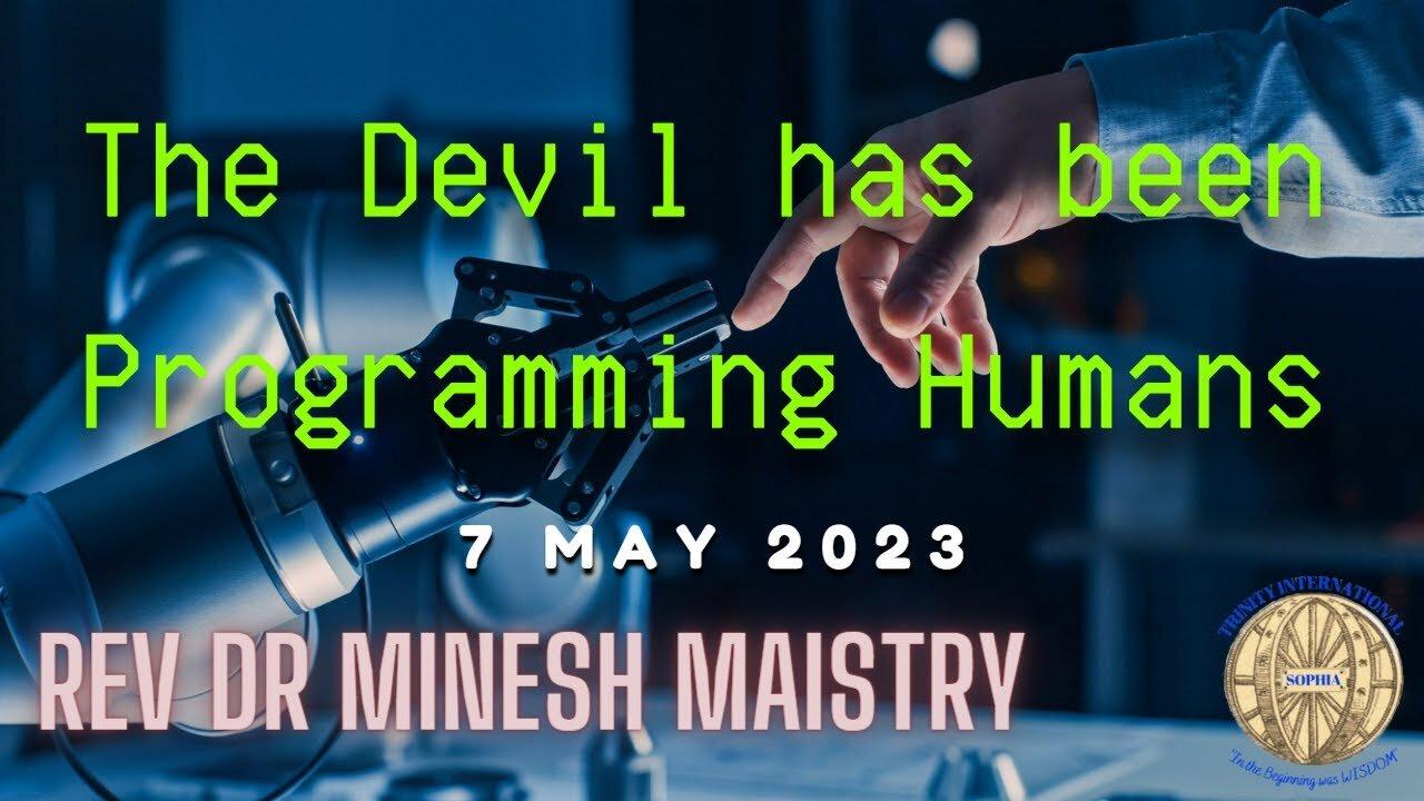 THE DEVIL HAS BEEN PROGRAMMING HUMANS (Sermon: 7 - One News Page VIDEO