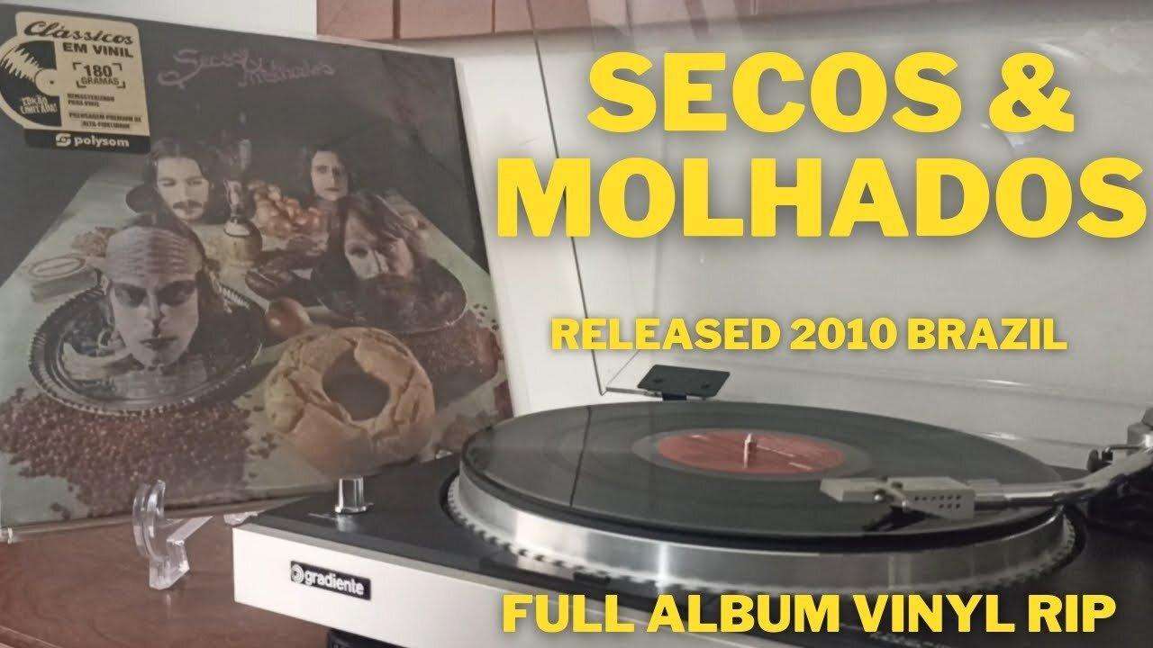 SECOS E MOLHADOS - 1973 - FULL ALBUM VINYL RIP - - One News Page VIDEO