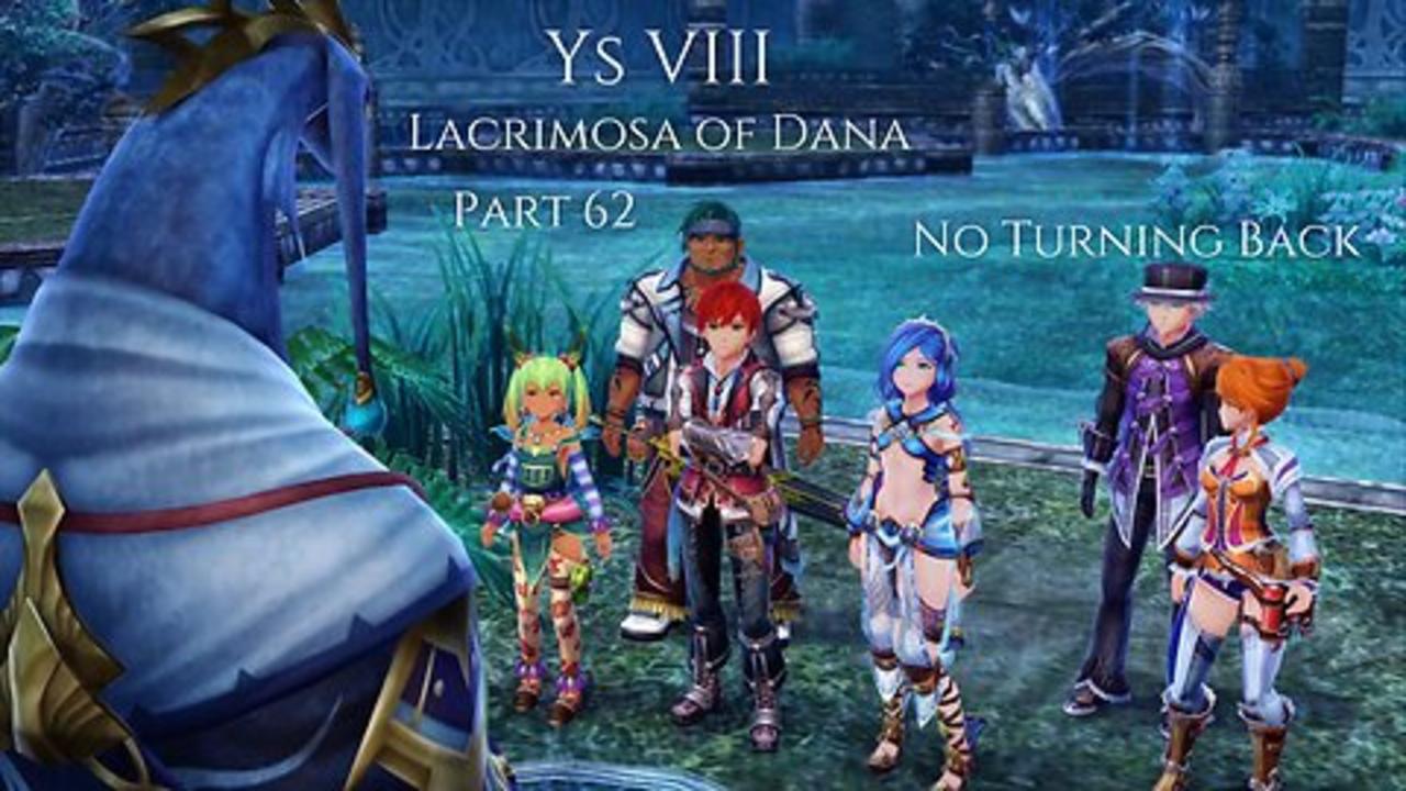 Ys VIII Lacrimosa of Dana Part 62 - No Turning - One News Page VIDEO