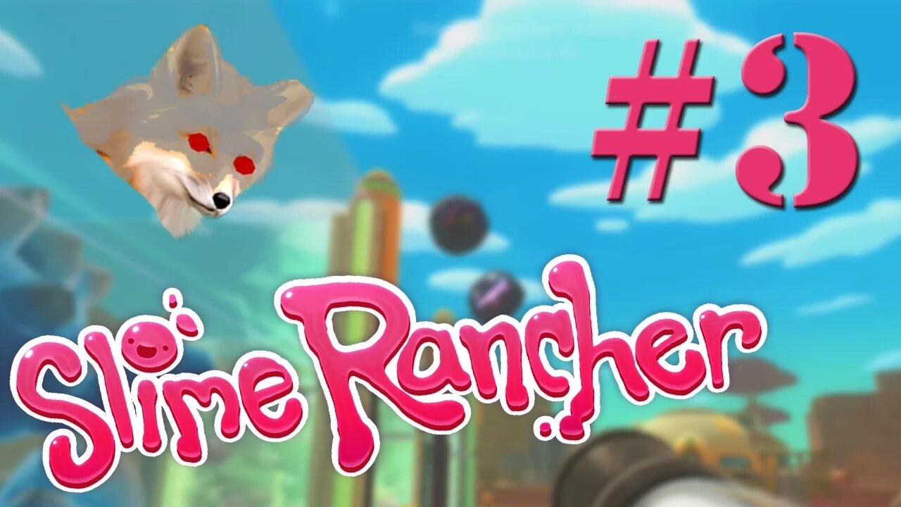 Slime Rancher | Part 3 | The Great Tarr Outbreak - One News Page VIDEO