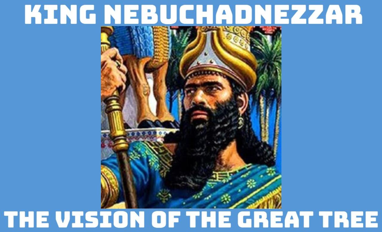 Nebuchadnezzar's dream of the big Tree - One News Page VIDEO