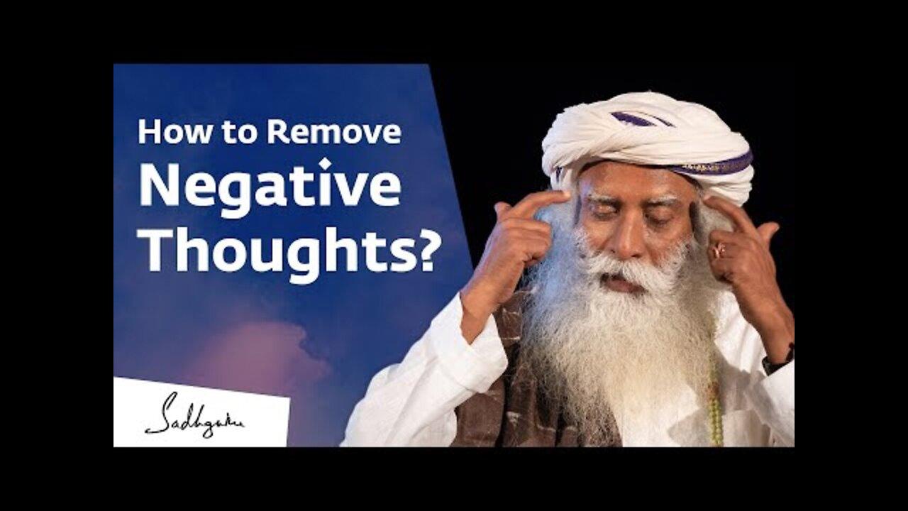 How to Remove Negative Thoughts? Sadhguru - One News Page VIDEO