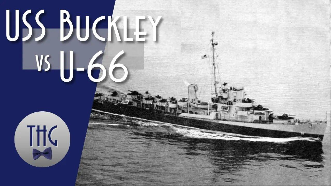 USS Buckley vs U-66 during the Battle of the - One News Page VIDEO