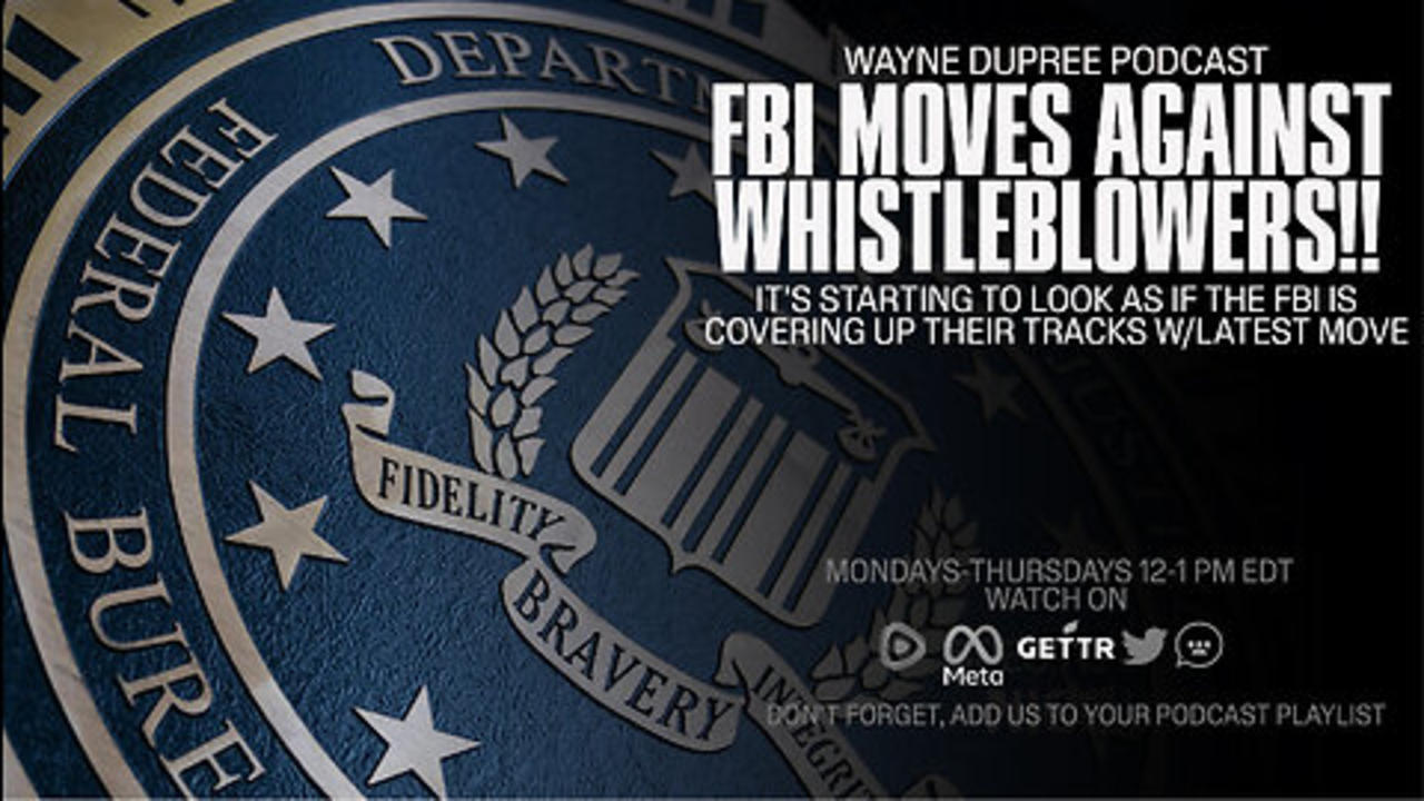E1705: FBI Makes Moves Against Whistleblowers - One News Page VIDEO
