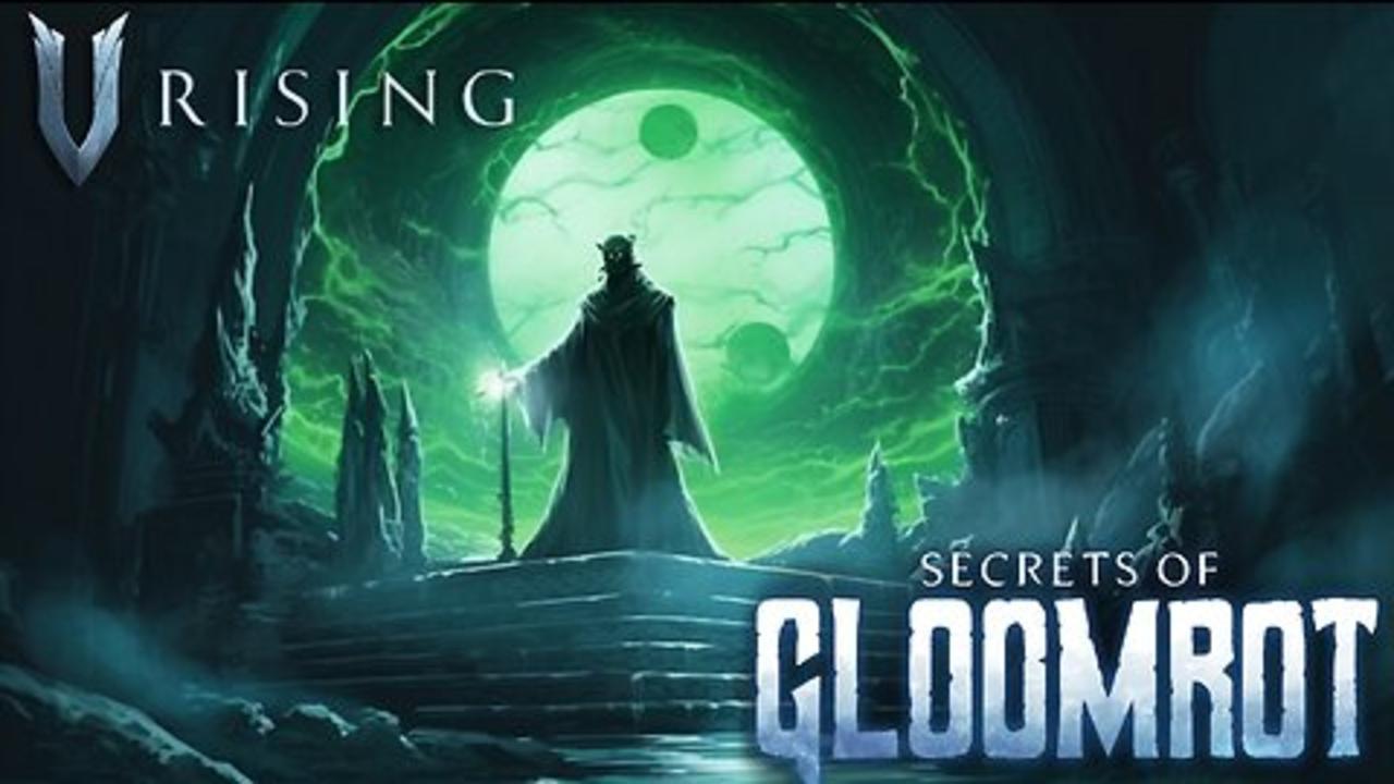 V Rising: Secrets of Gloomrot - One News Page VIDEO