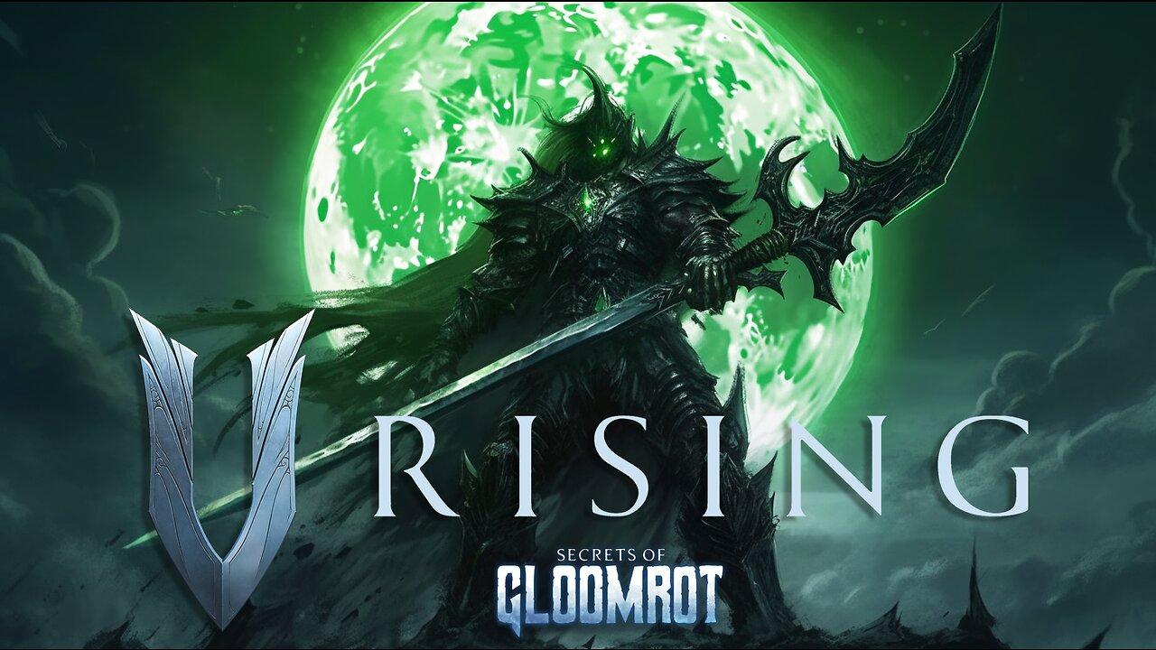 V Rising: Secrets of Gloomrot | Act 1 Finished | - One News Page VIDEO