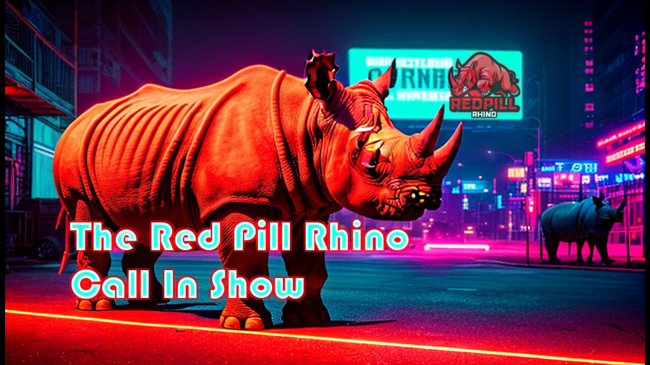 The Red Pill Rhino Call In Show #012: Call in - One News Page VIDEO