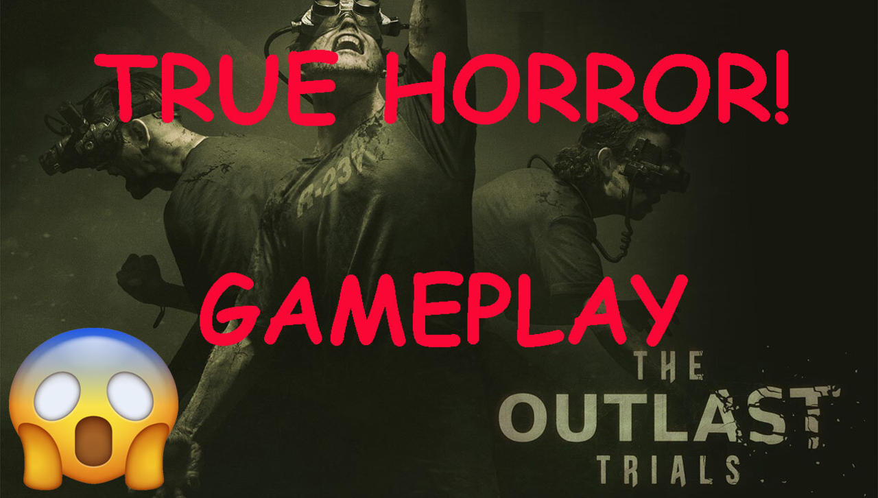 THE OUTLAST TRIALS GAMEPLAY - One News Page VIDEO