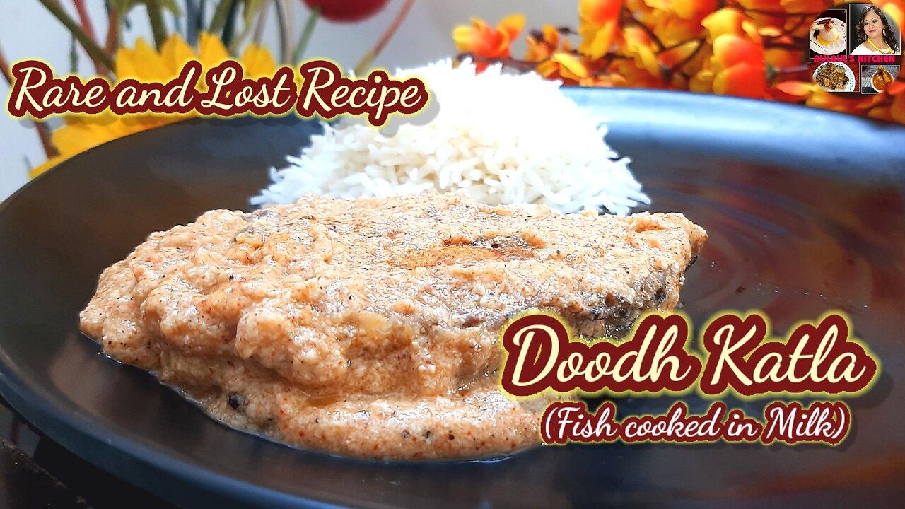 Doodh Katla recipe | Fish cooked in milk | - One News Page VIDEO