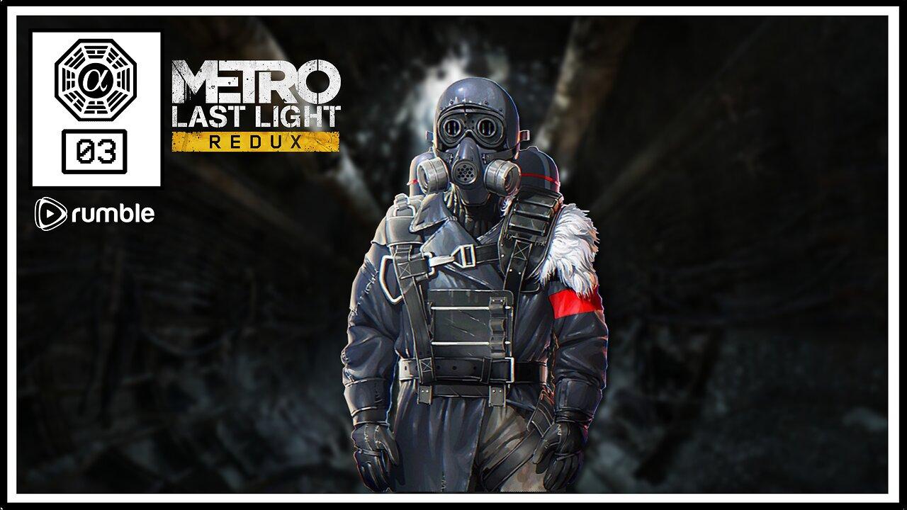 Metro Last Light: A New Post Nuclear Nightmare! - One News Page VIDEO