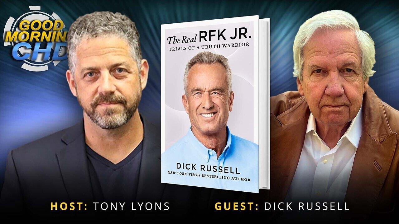 The Real RFK Jr. With Author Dick Russell - One News Page VIDEO