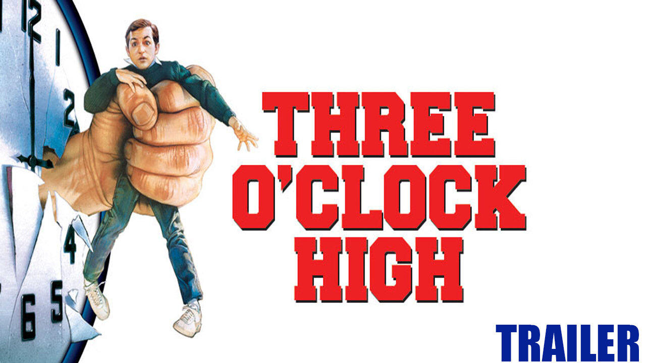 THREE O'CLOCK HIGH - OFFICIAL LTRAILER - - One News Page VIDEO