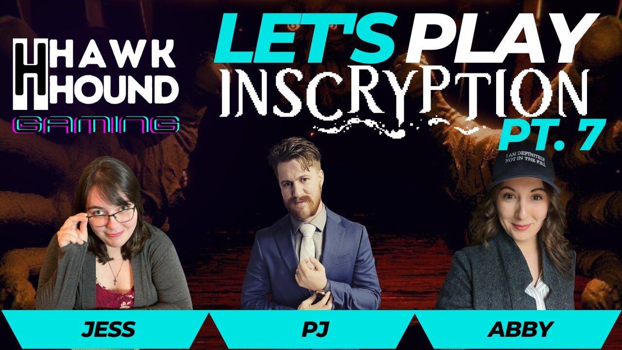 INSCRYPTION pt. 6 - Hawkhound Gaming - One News Page VIDEO