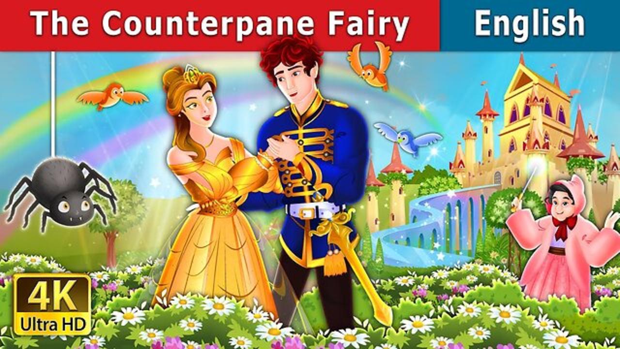 The Counterpane Fairy | English Fairy tales | - One News Page VIDEO
