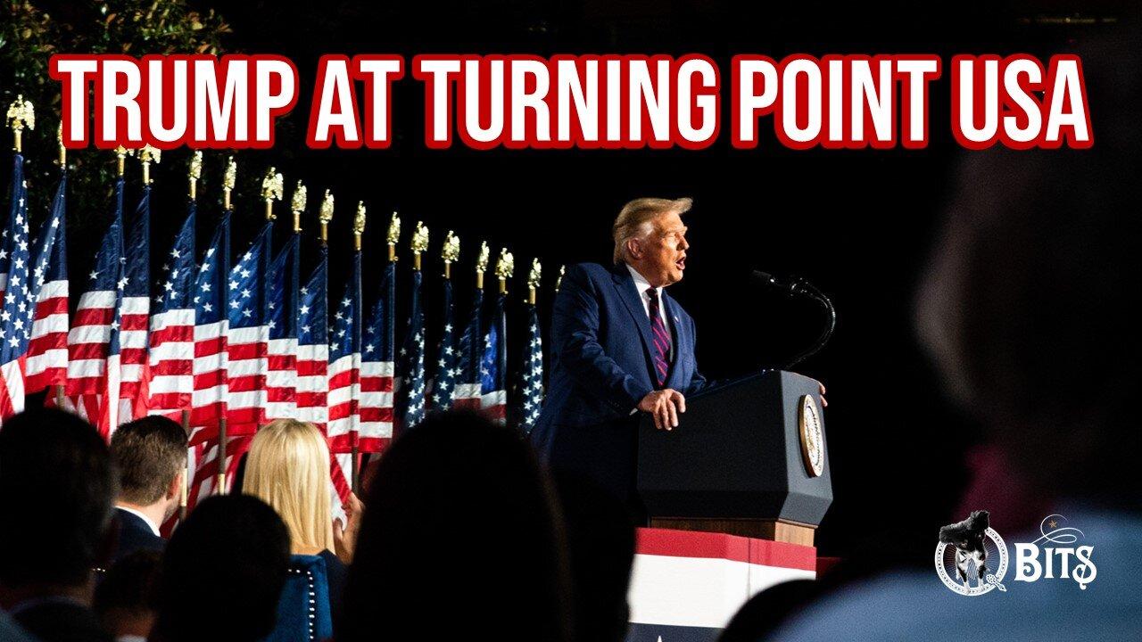 #104 // PRESIDENT TRUMP AT TURNING POINT USA - - One News Page VIDEO