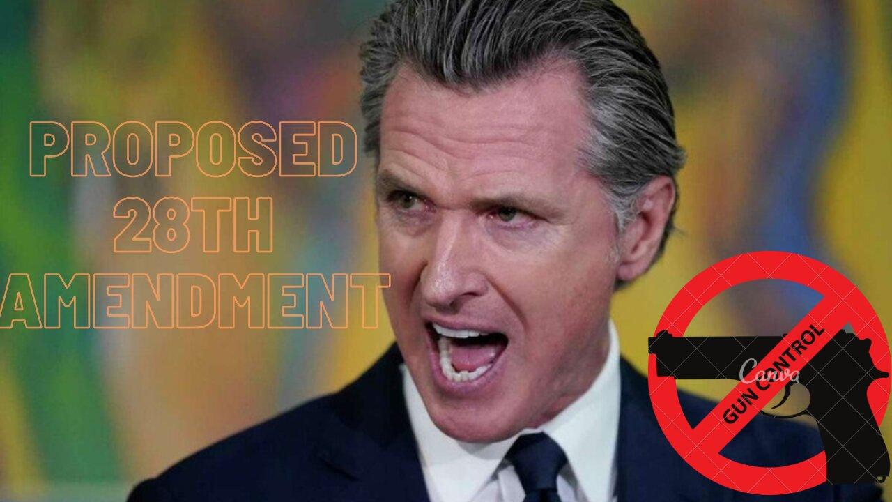 GAVIN NEWSOME PROPOSED NEW AMENDMENT TO THE - One News Page VIDEO