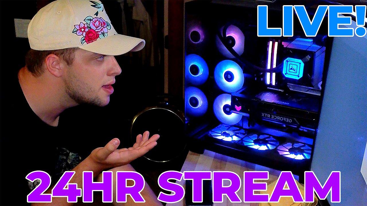 new pc!!!!! 24hr stream | games | music | good - One News Page VIDEO