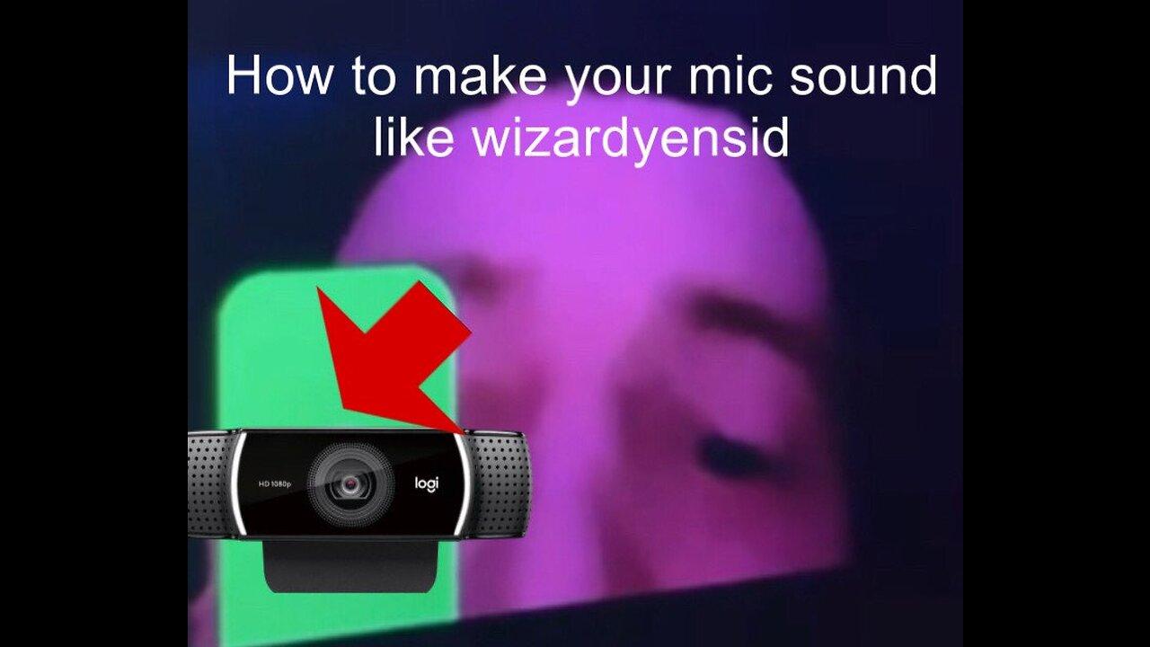 How to Get Wizardyensids Mic Tutorial (Loud Mic) - One News Page VIDEO