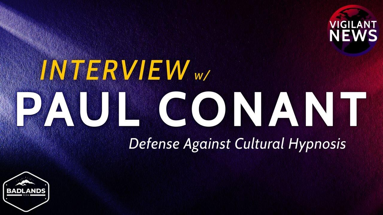 Vigilant News Interviews: Paul Conant, Defense - One News Page VIDEO