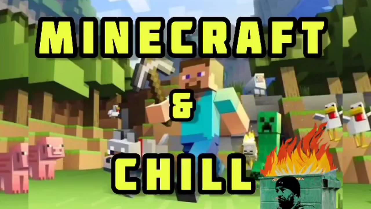 Minecraft & Chill - One News Page VIDEO