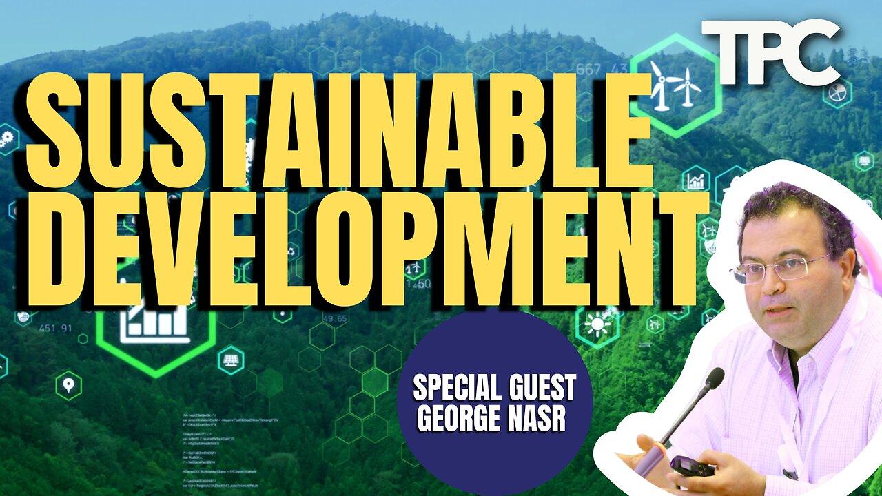 Sustainable Development | George Nasr (TPC - One News Page VIDEO