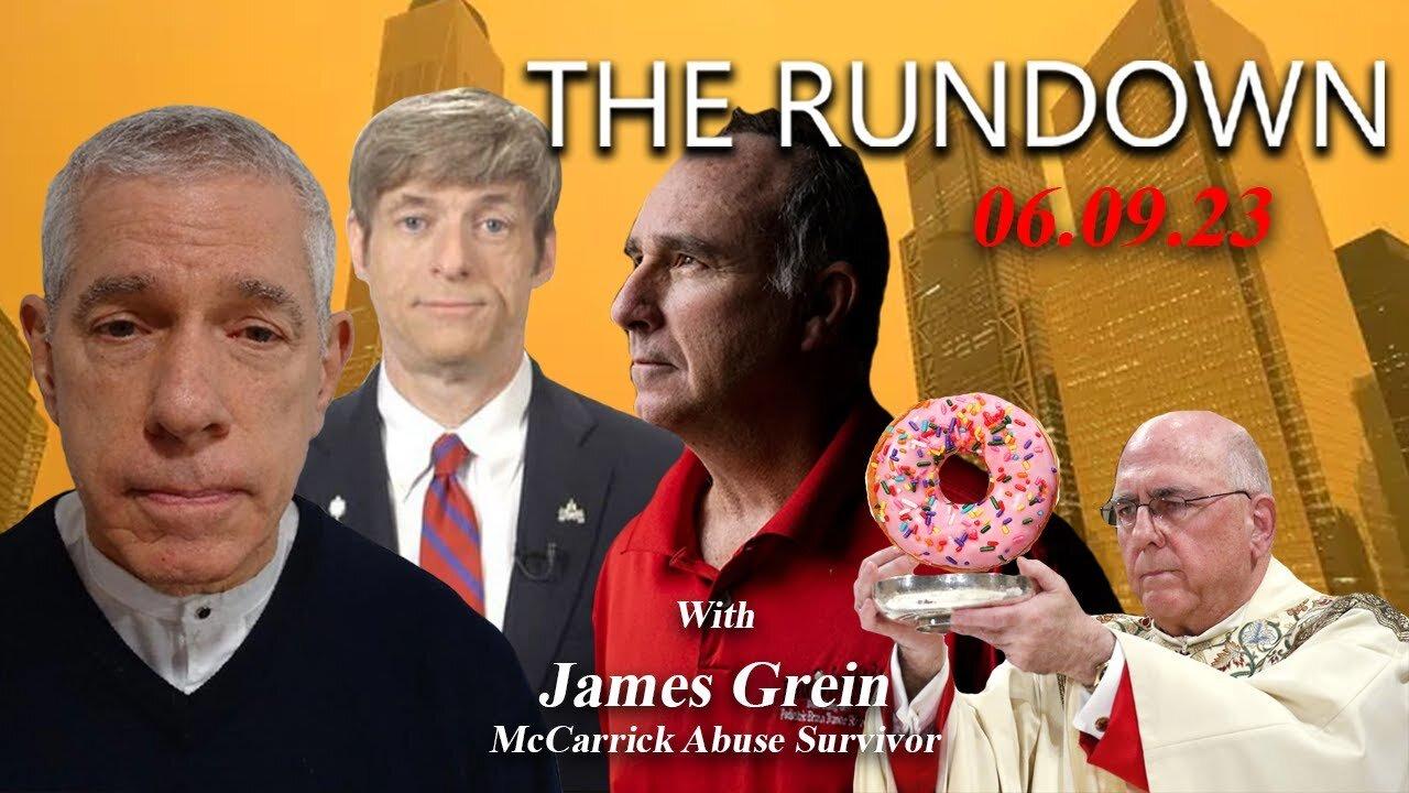 The Rundown! 6.19.23 with James Grein, Abuse - One News Page VIDEO