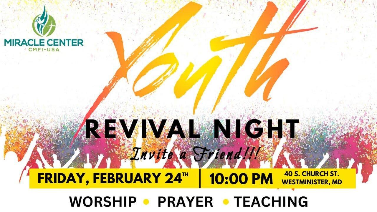 Youth Revival Night // June 16, 2023 - One News Page VIDEO