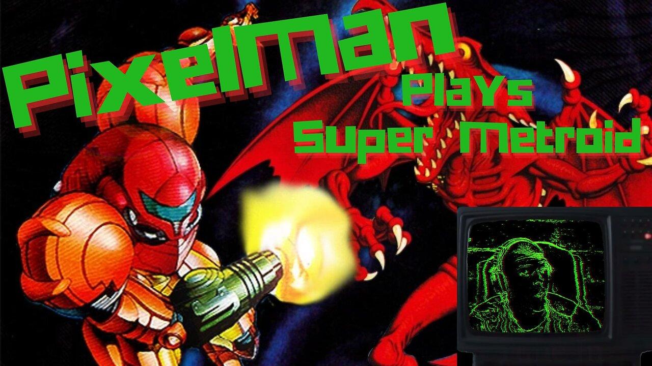 Live - PixelMan Plays Super Metroid - pt 3 - One News Page VIDEO