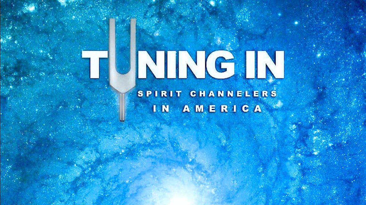 Tuning In: Spirit Channelers in America (Full - One News Page VIDEO