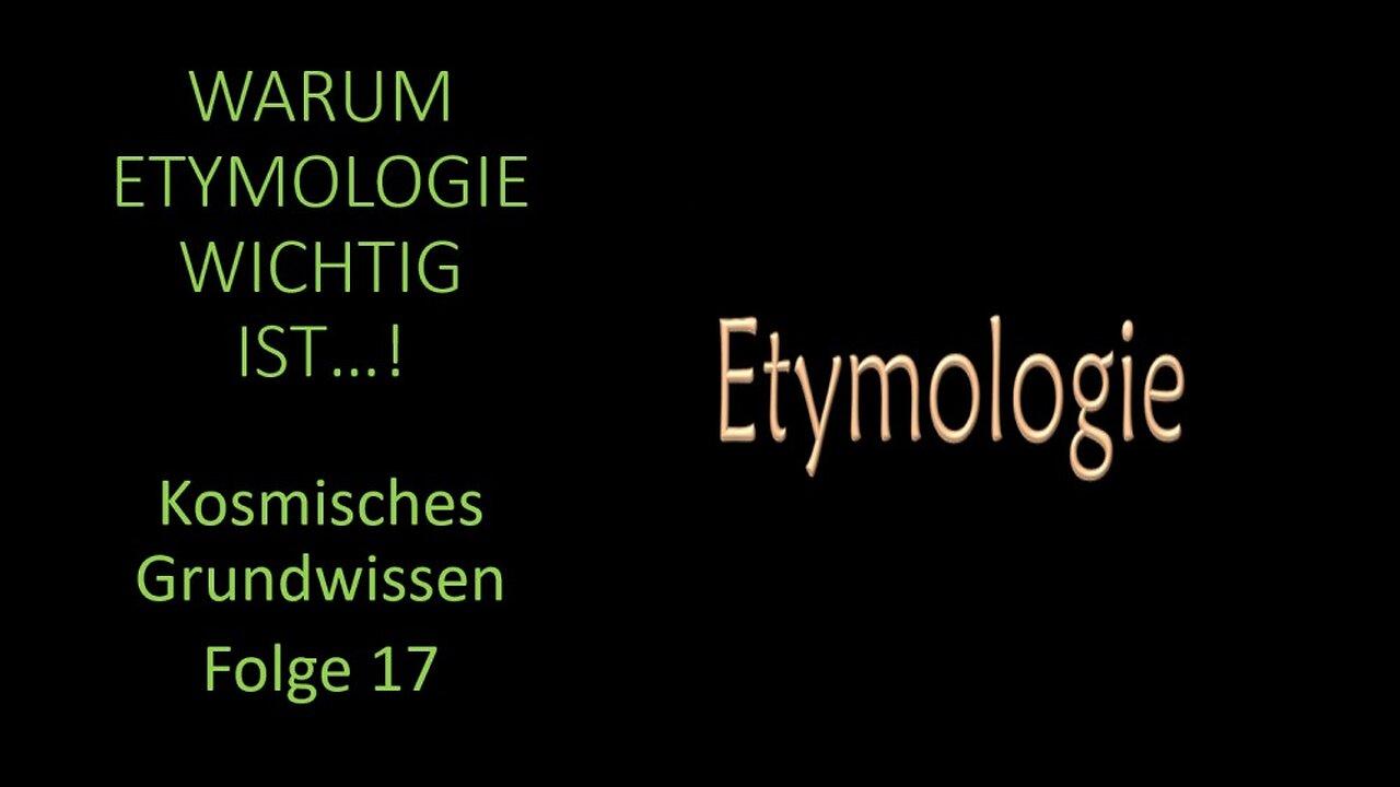 Warum Etymologie wichtig ist - Kosmisches - One News Page VIDEO