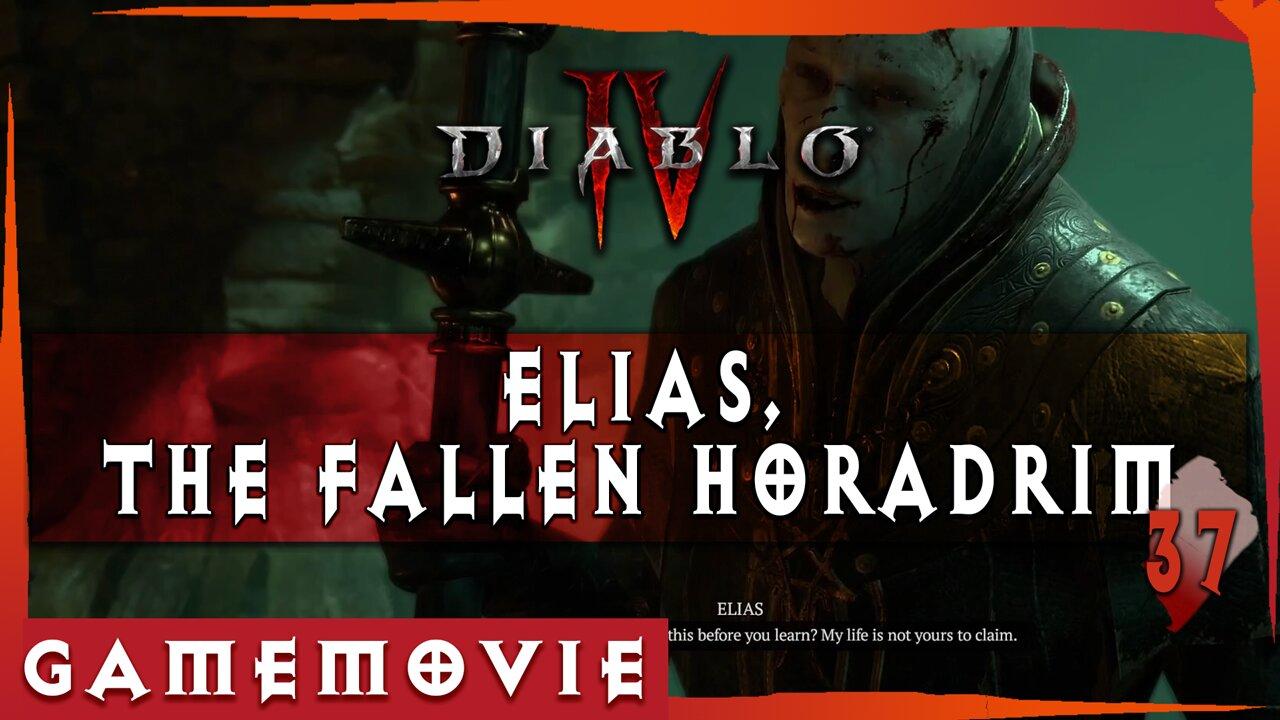 Diablo 4 ACT 5 Game Movie | ELIAS, THE FALLEN - One News Page VIDEO