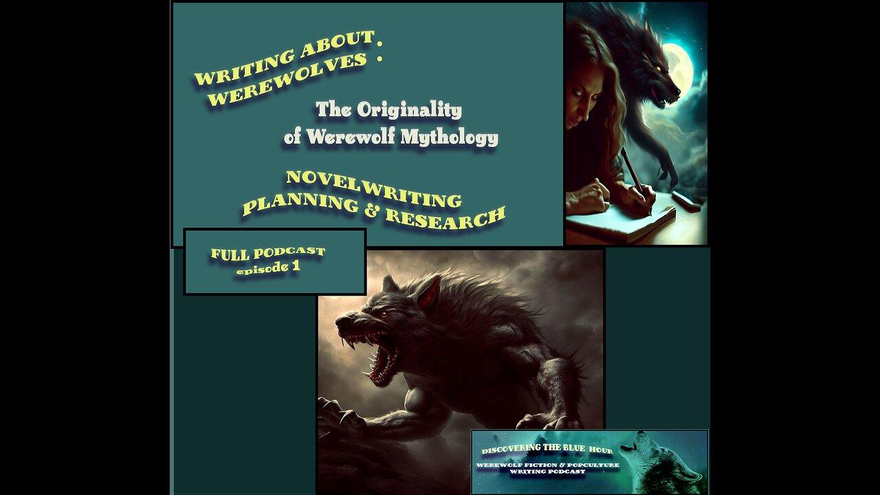 The Originality of Werewolf Mythology (FULL - One News Page VIDEO