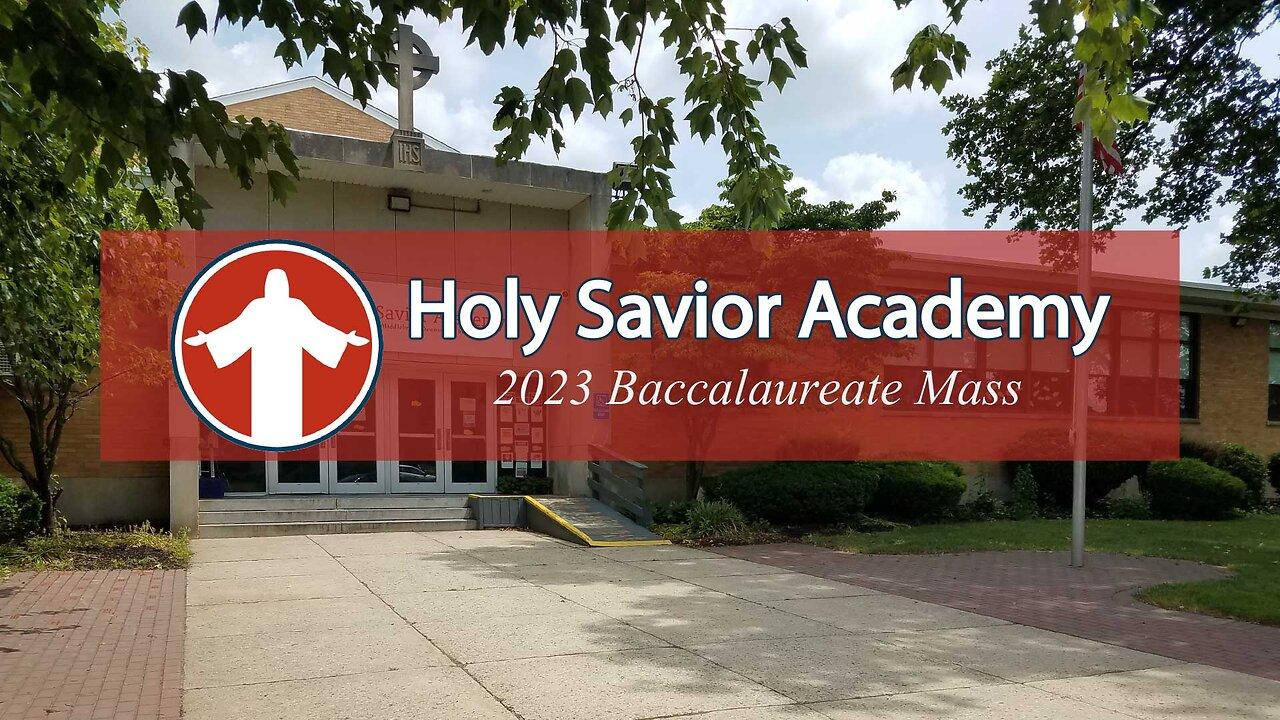 Holy Savior Academy Baccalaureate Mass // - One News Page VIDEO