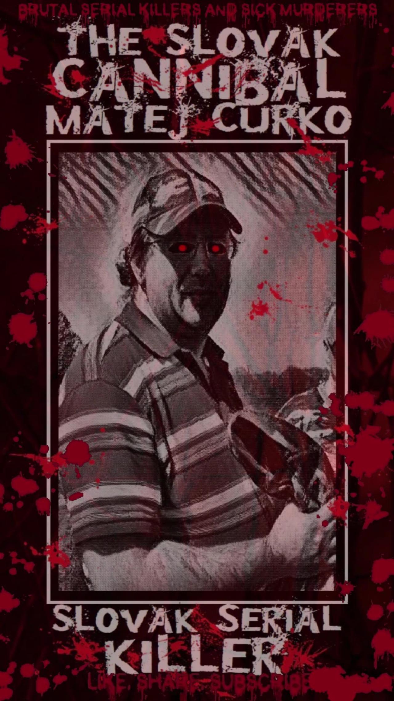 Matej Curko, The Slovac Cannibal, Slovak Serial - One News Page VIDEO