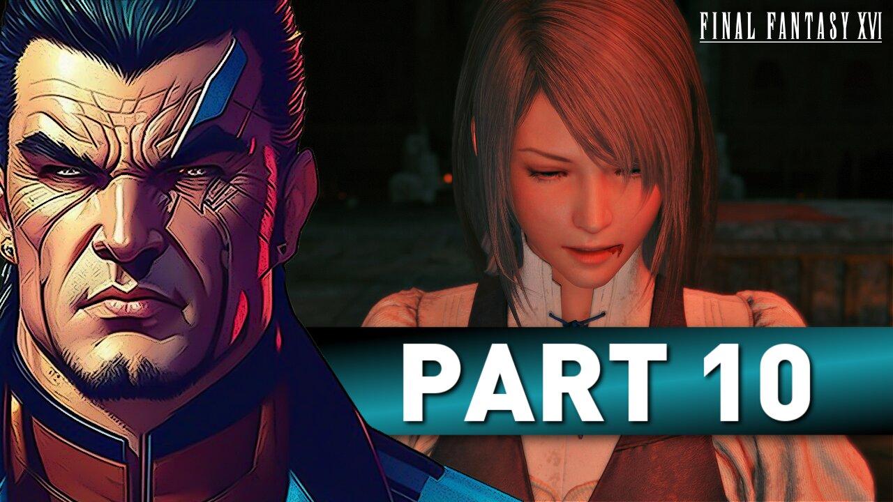 DEFEATING S Class Monsters! | FF16 Part 10 | RPG - One News Page VIDEO