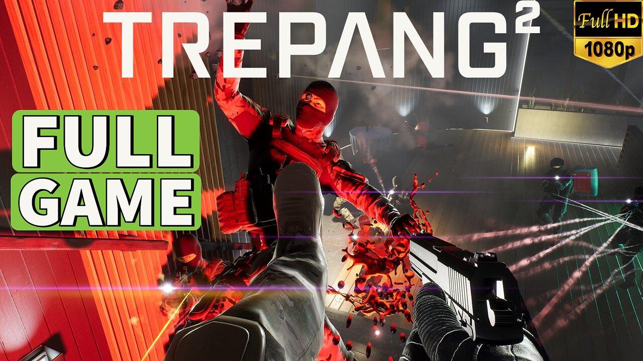 TREPANG2 | FULL GAME | FULL HD 1080P - One News Page VIDEO